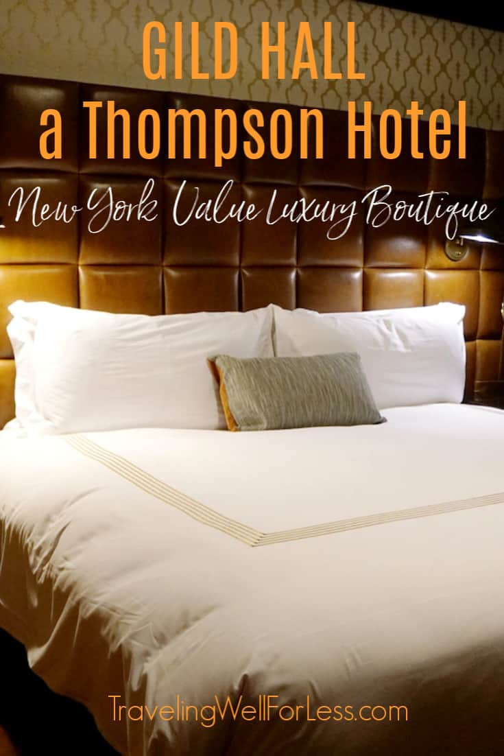 Gild Hall a Thompson Hotel New York Value Luxury Boutique