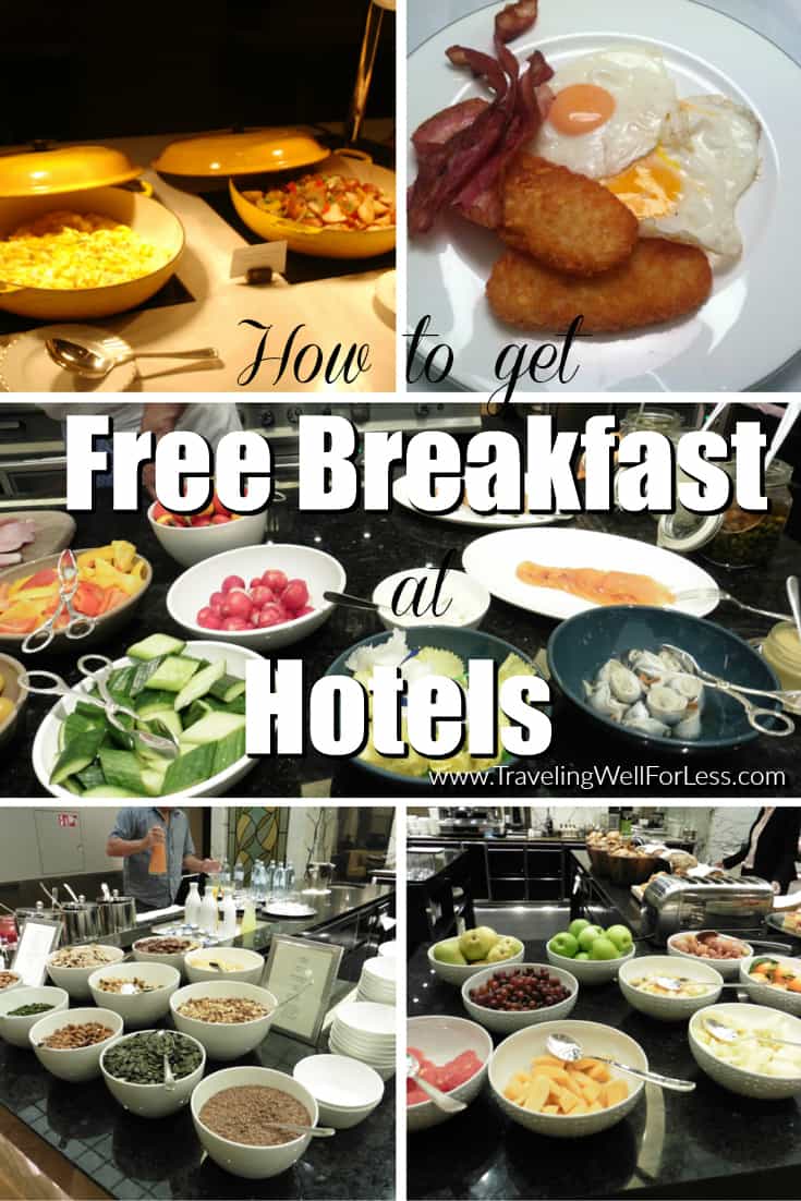 How to Get Free Breakfast at Hotels